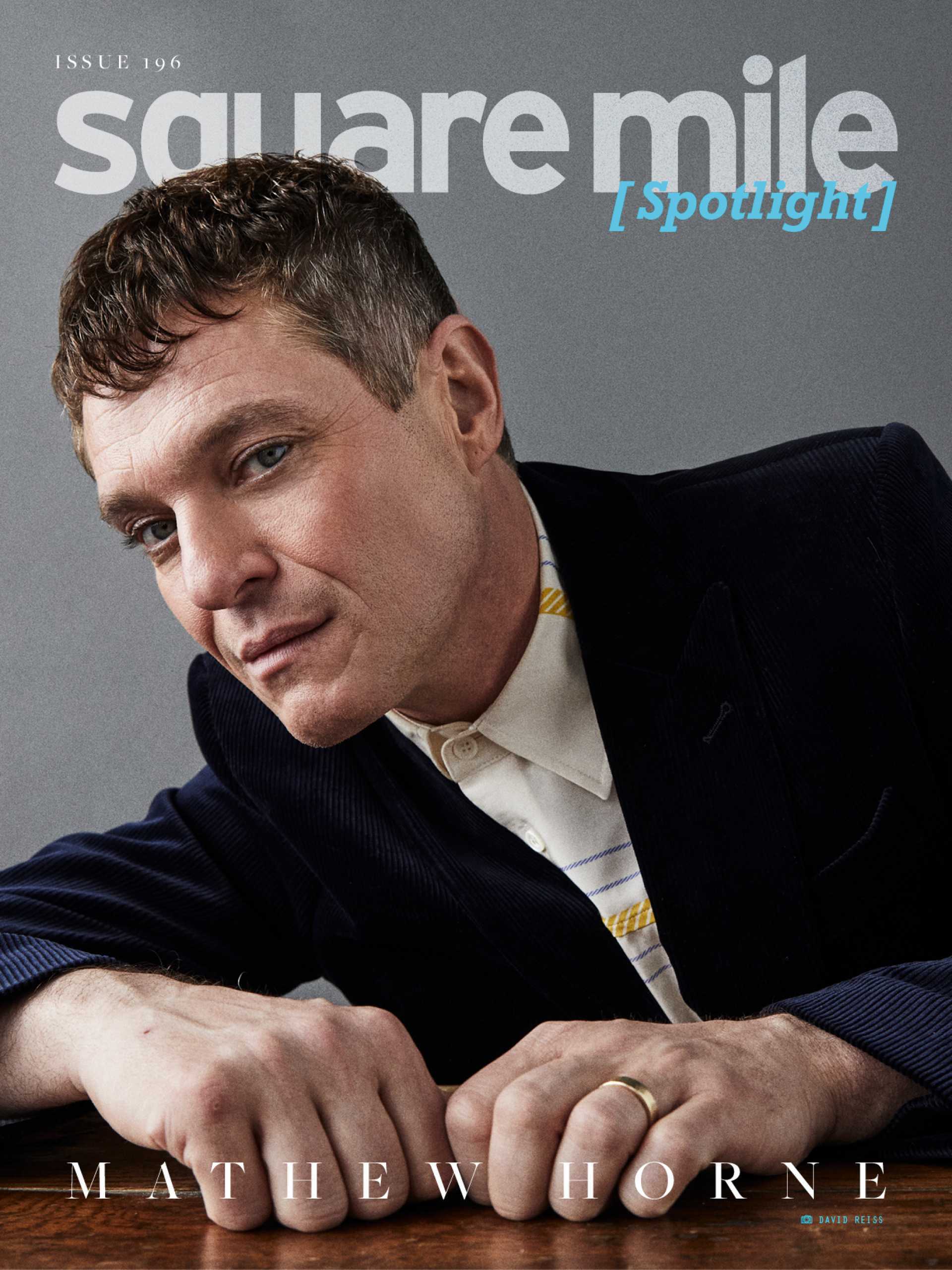 Mathew Horne: “It is the perfect ending” | Square Mile