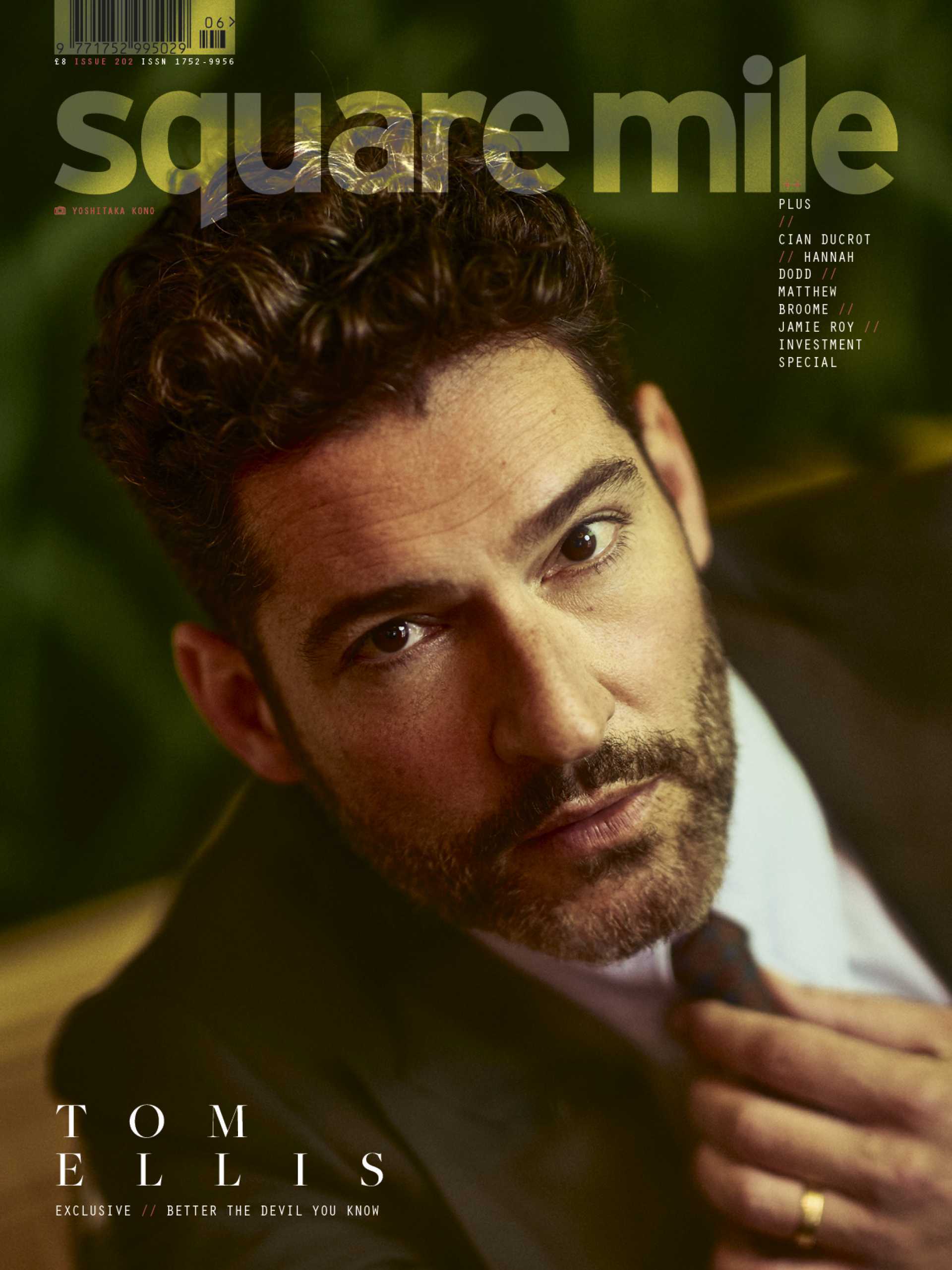 “We’re all dreamers” | Tom Ellis enters a new era | Square Mile