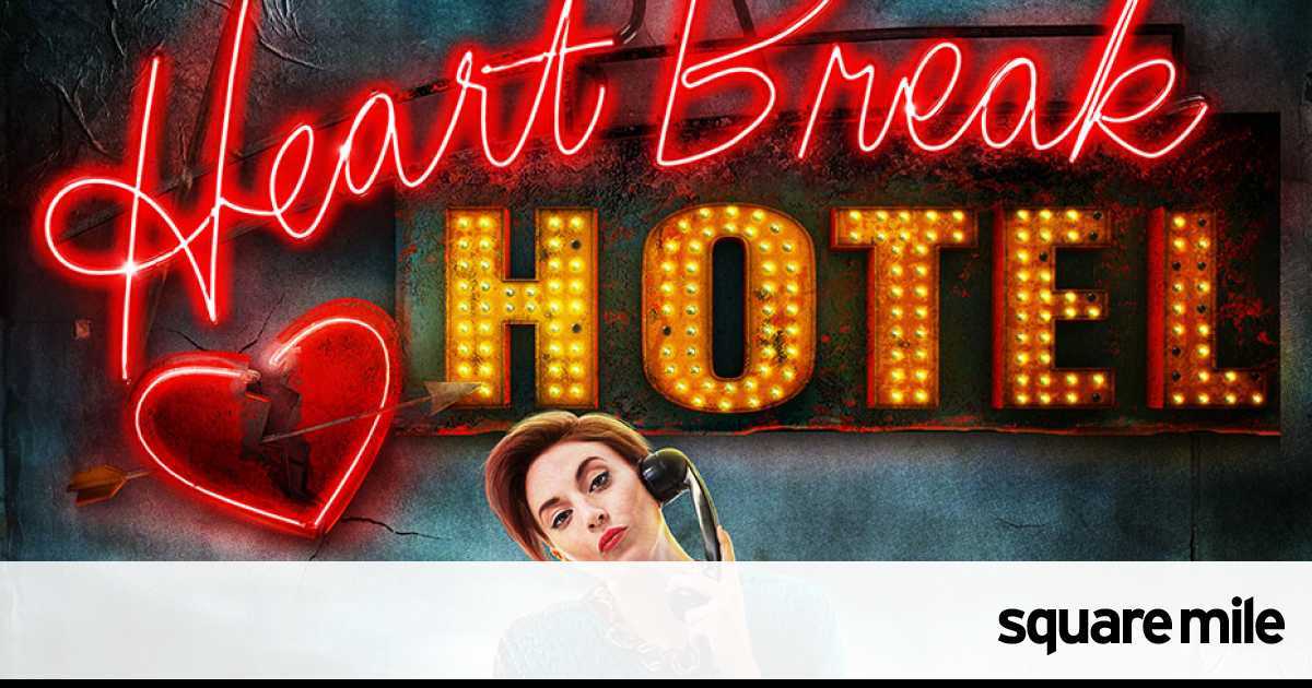 Heartbreak Hotel | Square Mile