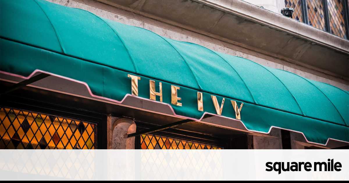 The Ivy, West Street is iconic for a reason | Square Mile
